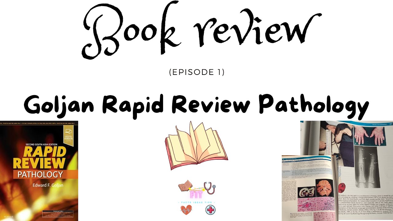 BOOK REVIEW Episode 1 | Goljan rapid review pathology | Facts Ideas ...