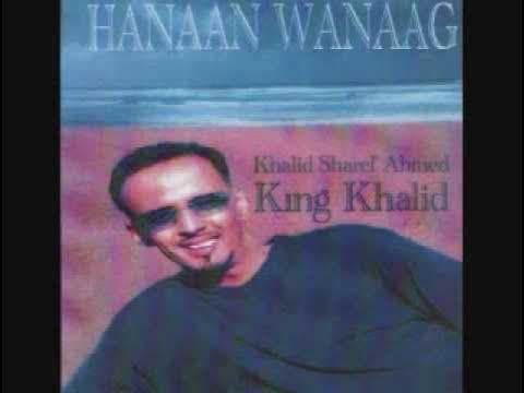 king khalid hanaan wagaan - YouTube Music