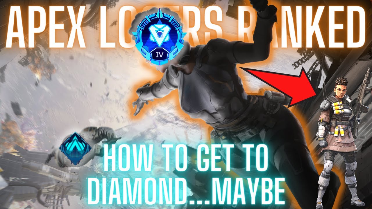 Apex Loser Guide to getting to Diamond (probably Platinum) - YouTube