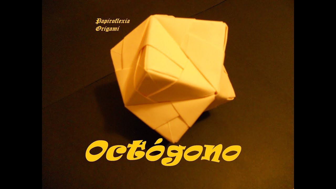 Origami - Papiroflexia. Tutorial: Octógono - YouTube