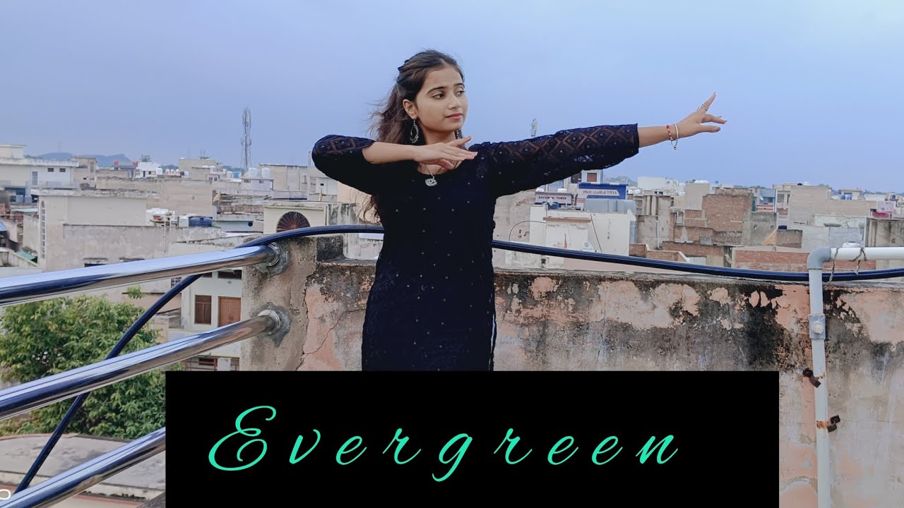Evergreen( OFFICIAL VIDEO)| Evergreen dance performance| Punjabi song ...