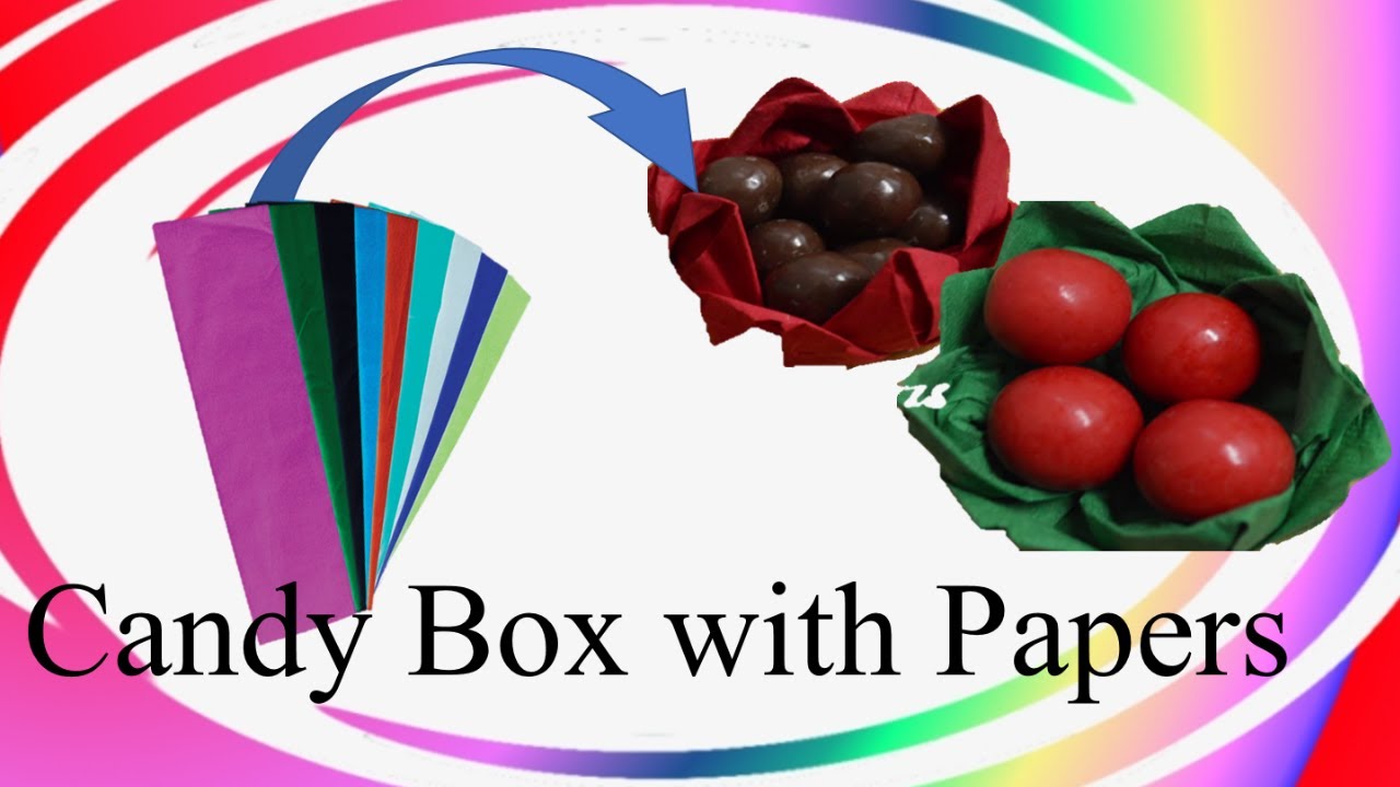 how to make a candy box with paper or napkin - YouTube