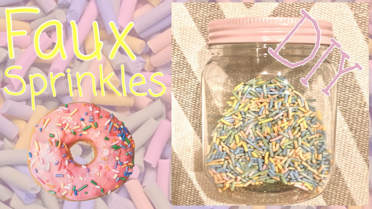 Fake Sprinkles DIY! - YouTube