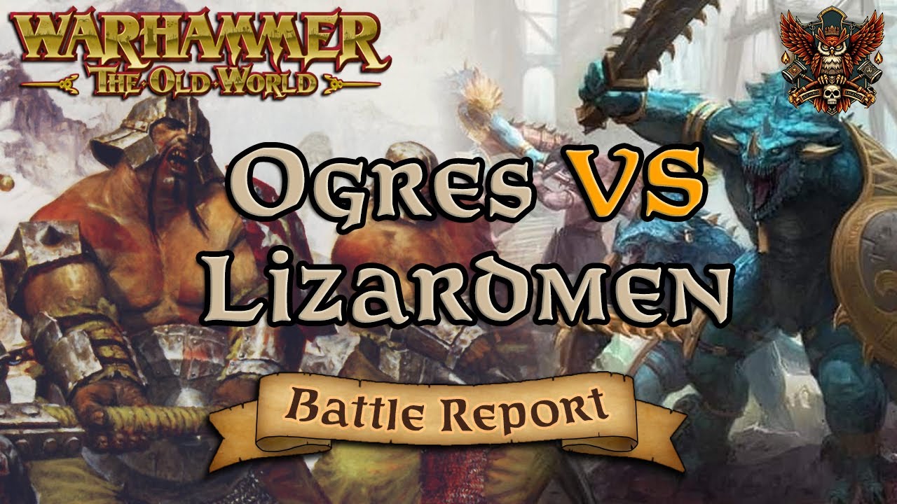 Ogres vs Lizardmen - Objective Scenario | Battle Report | Warhammer ...