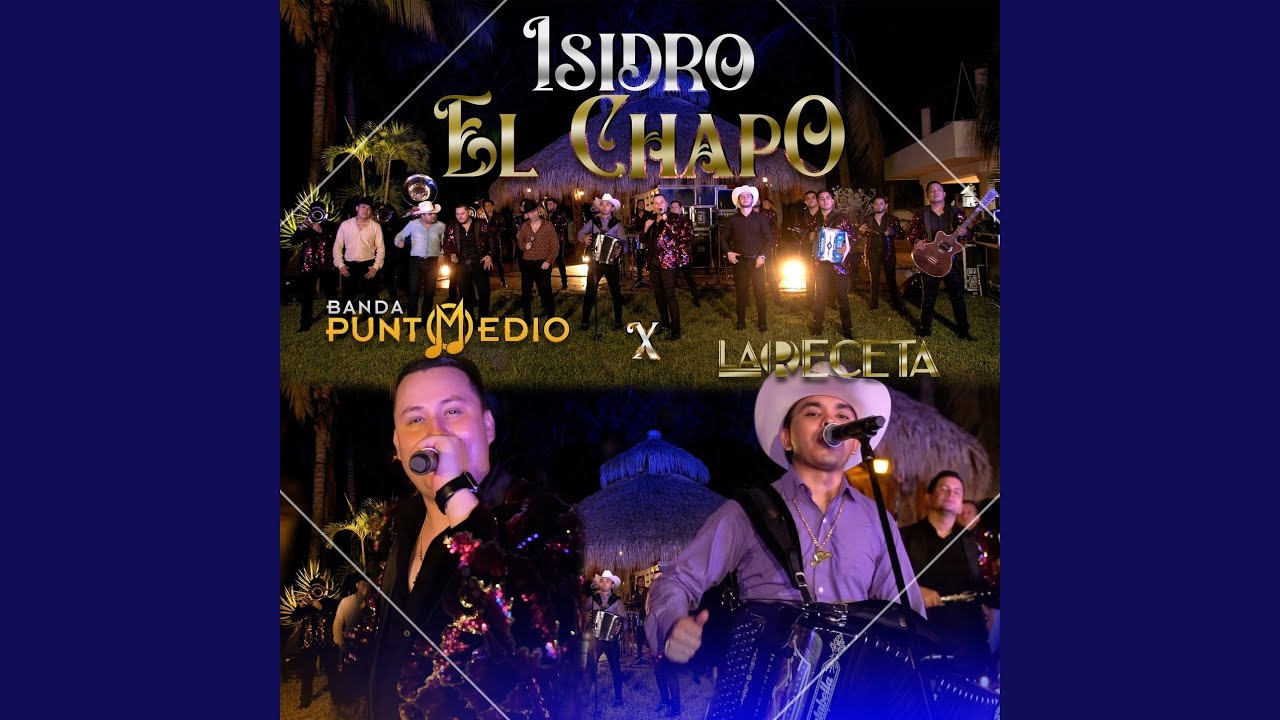 Isidro El Chapo - YouTube