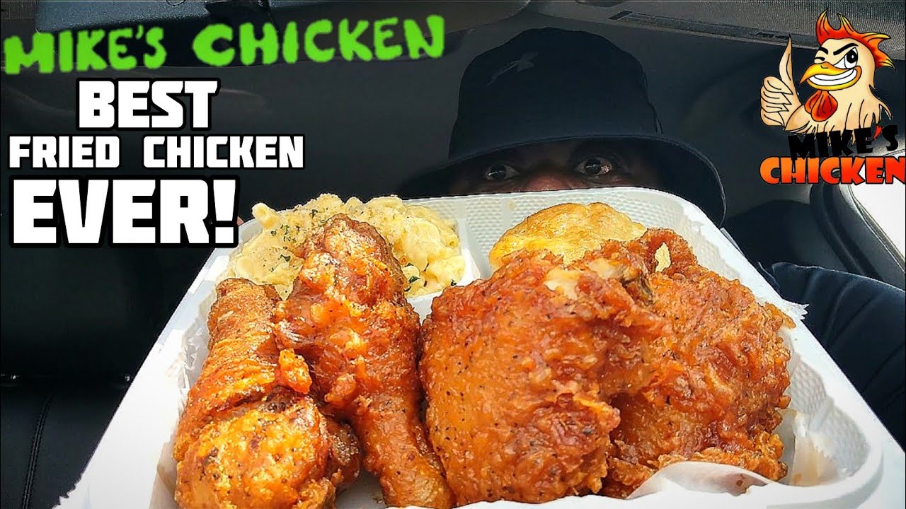 MIKE'S CHICKEN!🐔 BEST DAMN FRIED CHICKEN I EVER HAD!!! 🎯😤💯 MUST WATCH ...