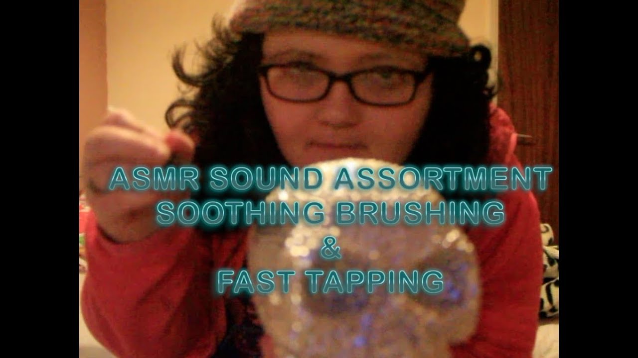ASMR Sound Assortment Soothing Brushing & Fast Tapping *No Talking* - YouTube