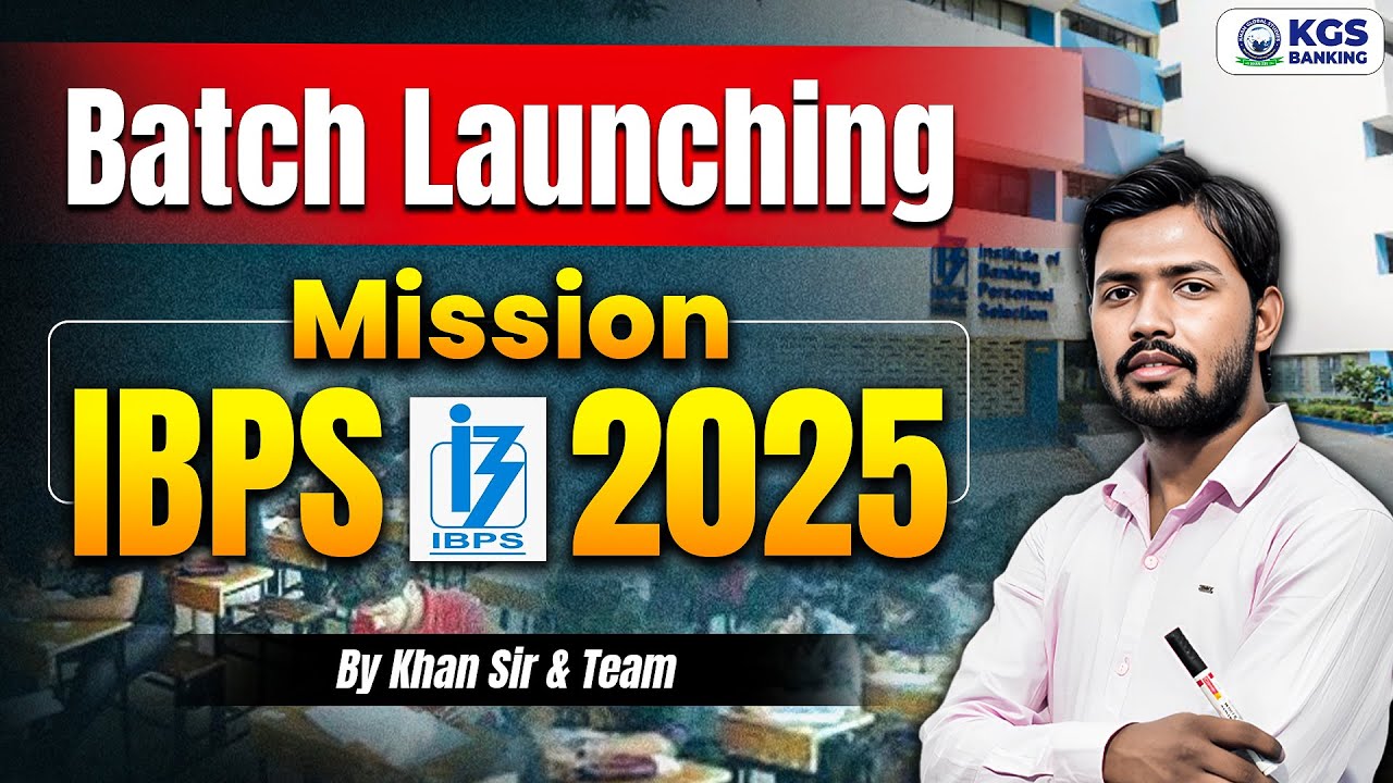 New Batch Launching For Bank Aspirants | Mission IBPS 2025 | by Khan ...