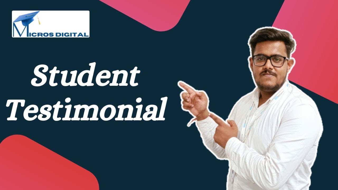 Student Testimonial - Micros Digital Advanced Digital Marketing Course ...