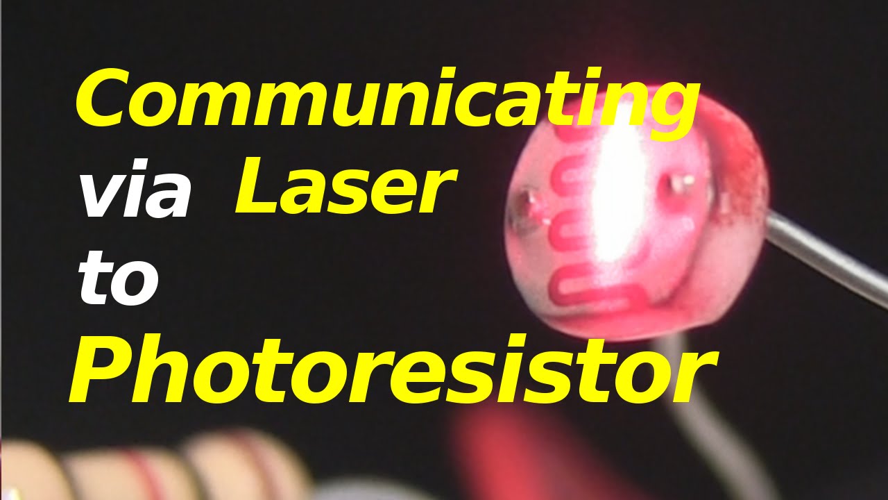 Laser Communicator to Photoresistor/Photocell - YouTube