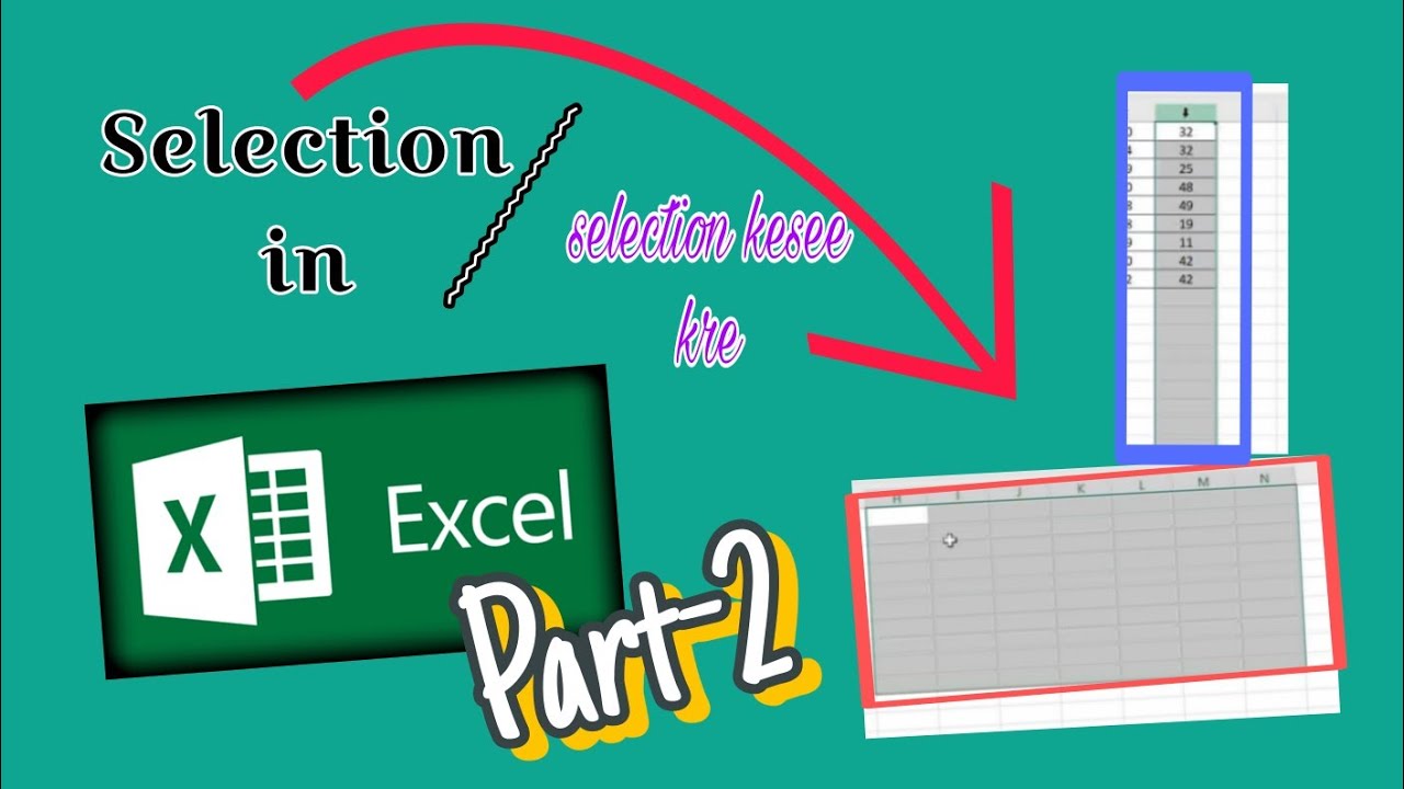Selection in Excel | Part-2 | - YouTube