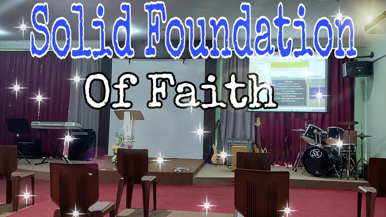 Part 2: THE SOLID FOUNDATION OF FAITH | SHORT SERMON - YouTube