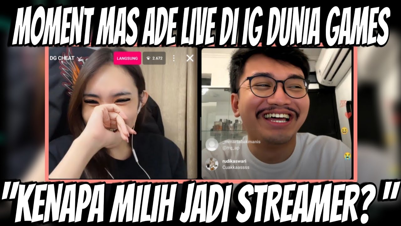 SETIAWAN ADE LIVE IG BARENG DUNIA GAME "KENAPA PILIH JADI STREAMER?"‼️ ...