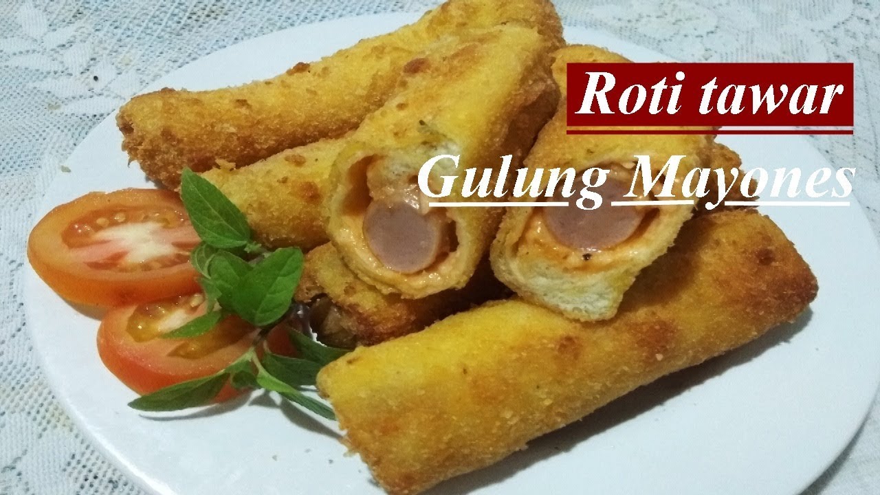 CARA MEMBUAT ROTI TAWAR GULUNG ISI SOSIS MAYONES - YouTube