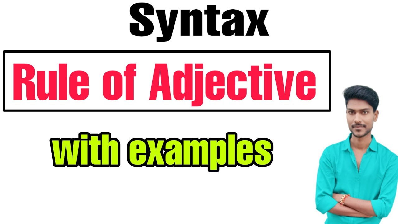 Syntax | Rules of Adjective | Error detection | Common Error - YouTube