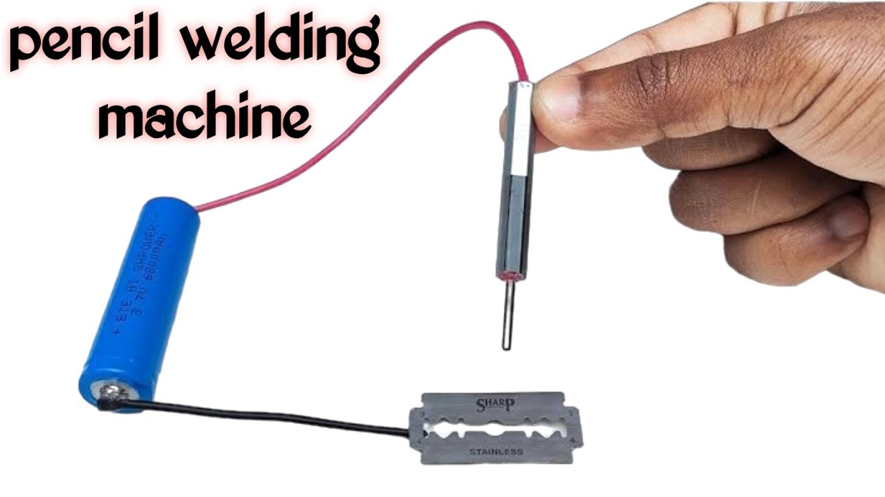 How To Make Simple Pencil Welding Machine At Home With Blade | how to ...