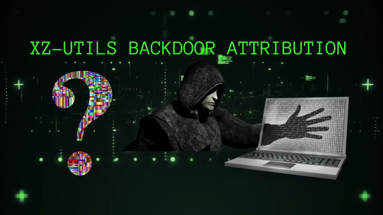 📰 Linux XZ Utils Backdoor Attribution Analysis - YouTube