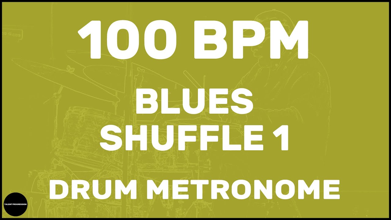 Blues Shuffle 1 | Drum Metronome Loop | 100 BPM - YouTube