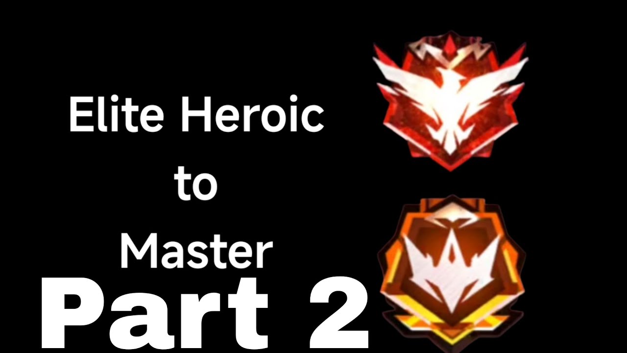 Elite Heroic to Heroic Highlights Part 2 II Free Fire Gameplay II ...