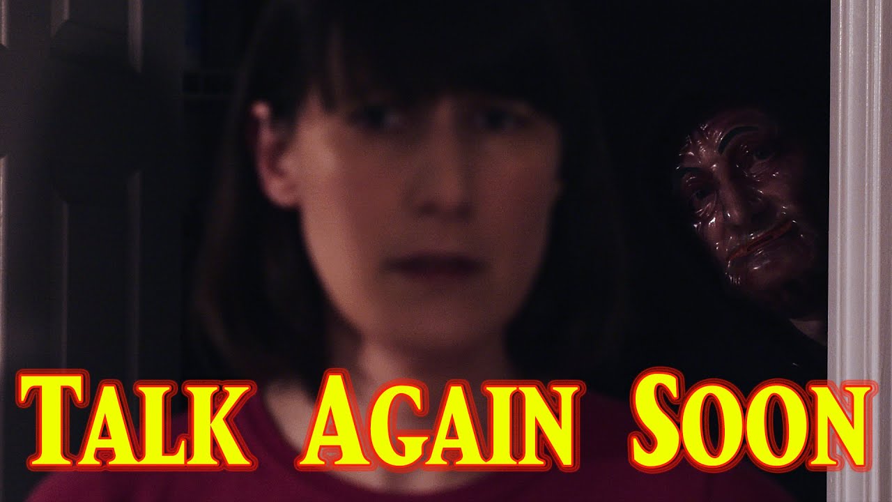 TalK Again Soon — Short Horror Film - YouTube
