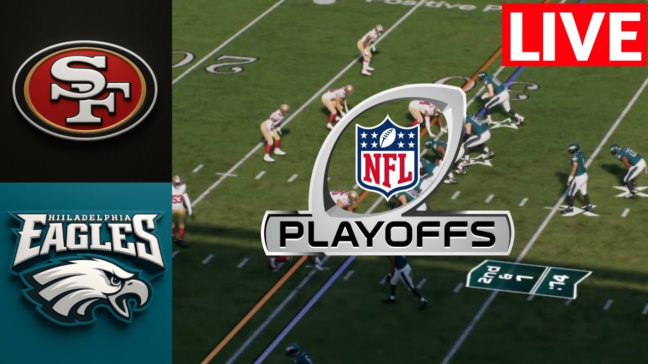 🔴 LIVE: San Francisco 49ers vs Philadelphia Eagles | Jan WILD CARD ...