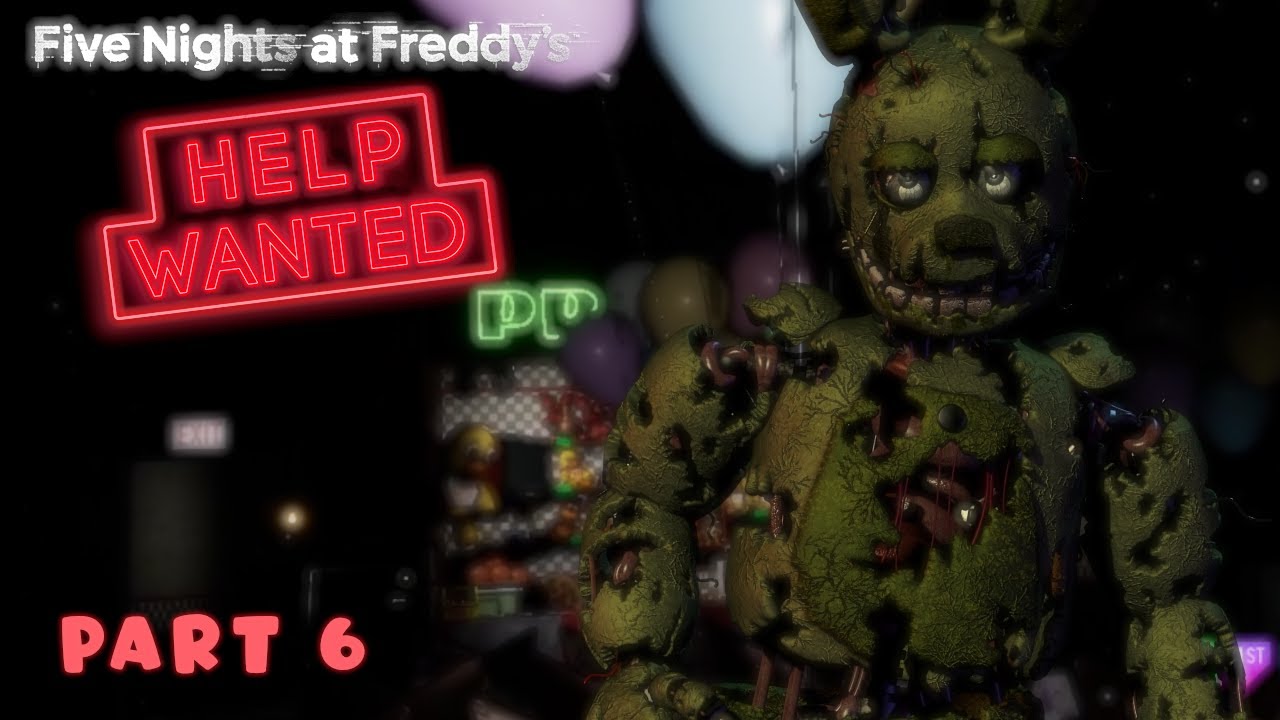 Five Nights At Freddy's: Help Wanted| I Can't Stand Springtrap!! (Part ...