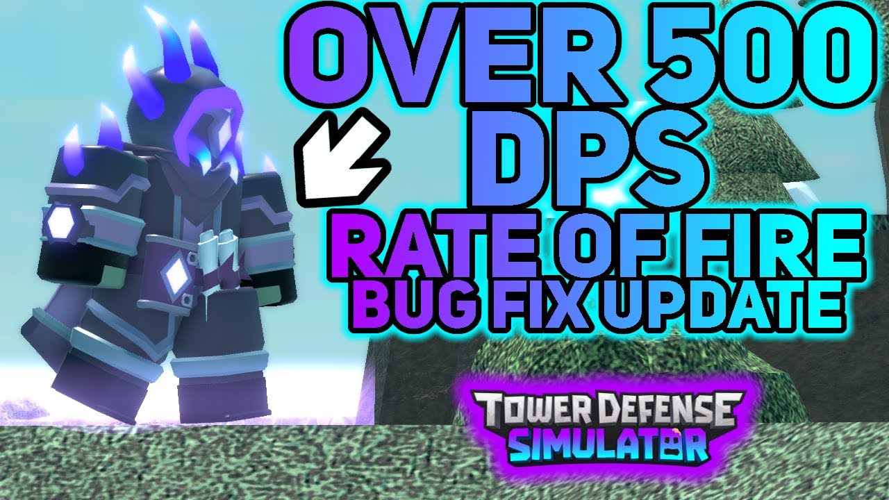 Firerate Bug Fix UPDATE - 3/26 Update - Tower Defense Simulator - YouTube