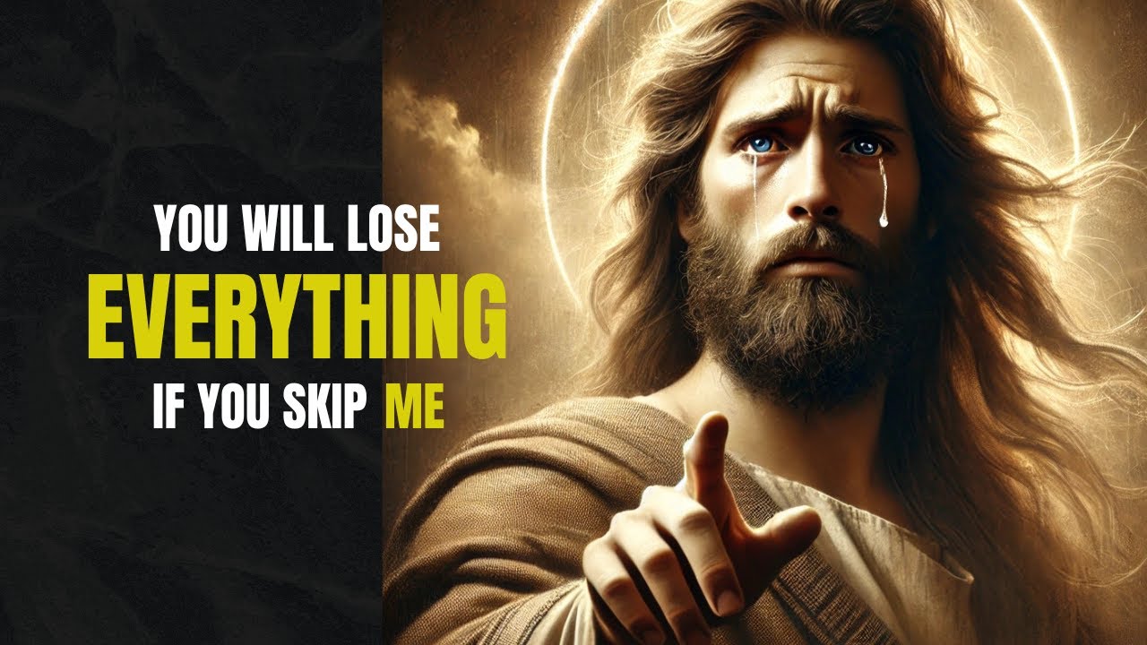 God Says You Will Lose Everything If You Skip |God Message Today |God ...