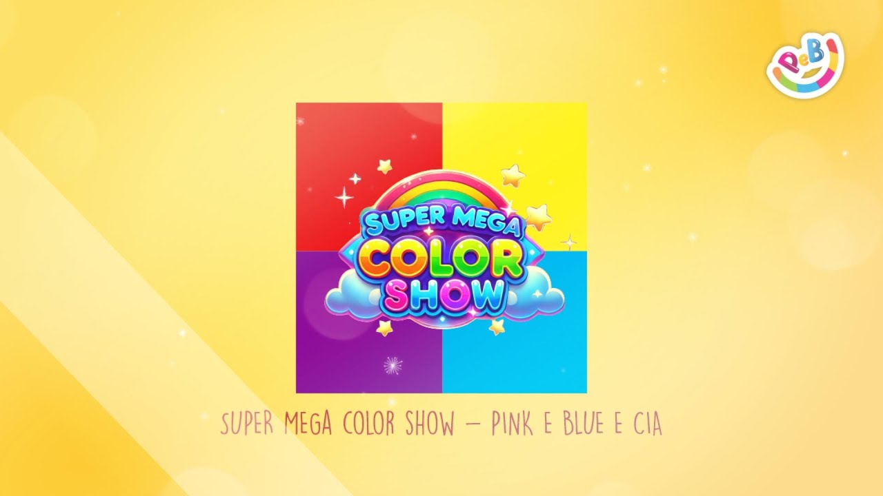 Super Mega Color Show - Pink e Blue e Cia - YouTube