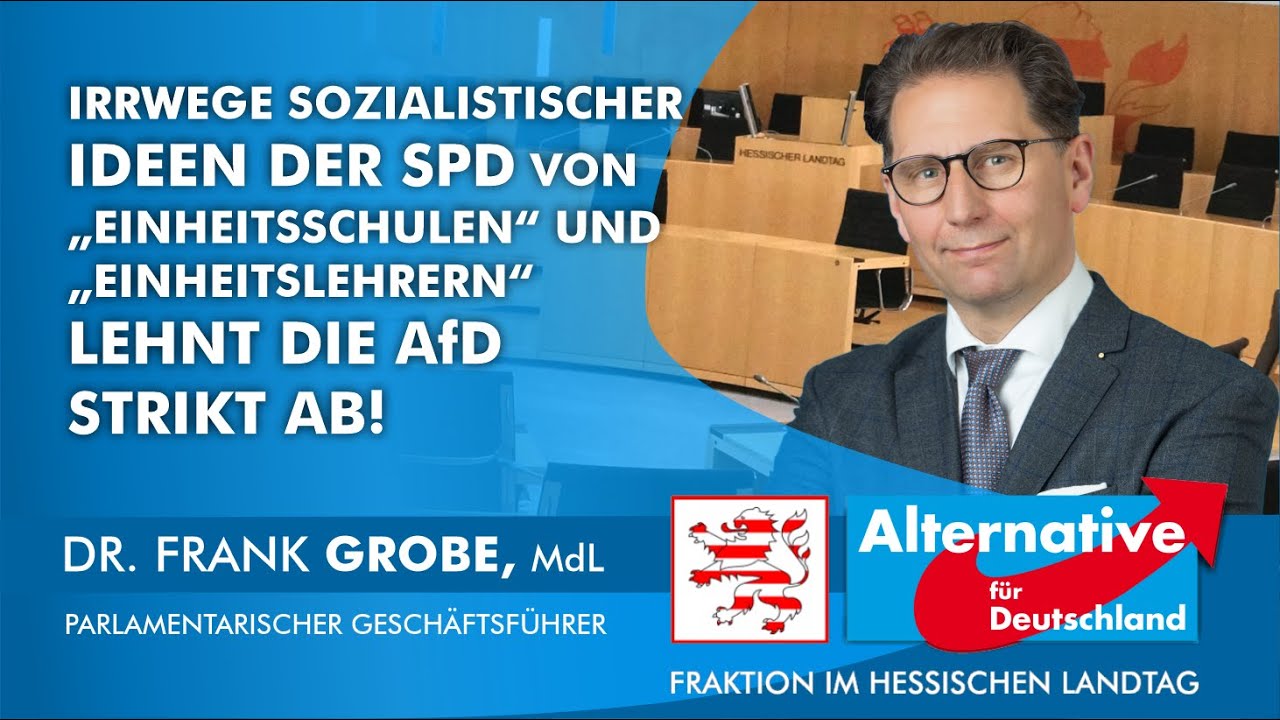 Dr. Frank Grobe (AfD): „Die sozialistische Idee der SPD von ...