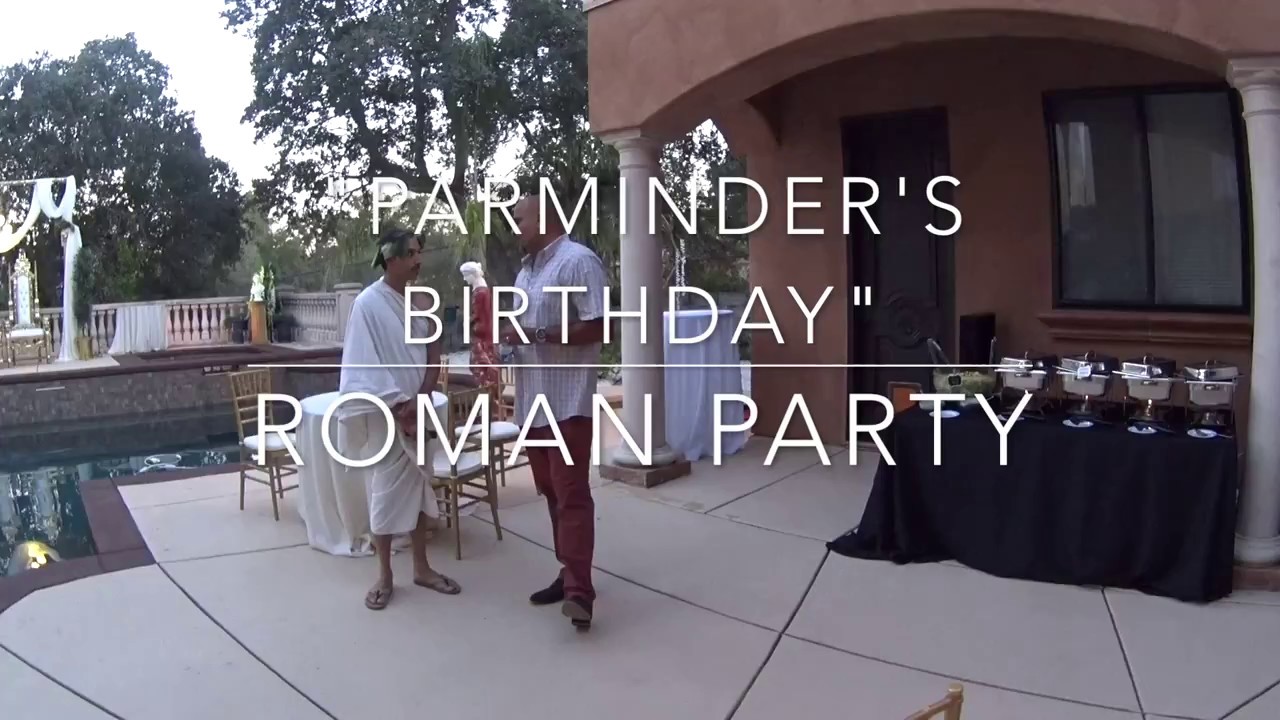 The Roman Party "Parminder's Birthday" - YouTube