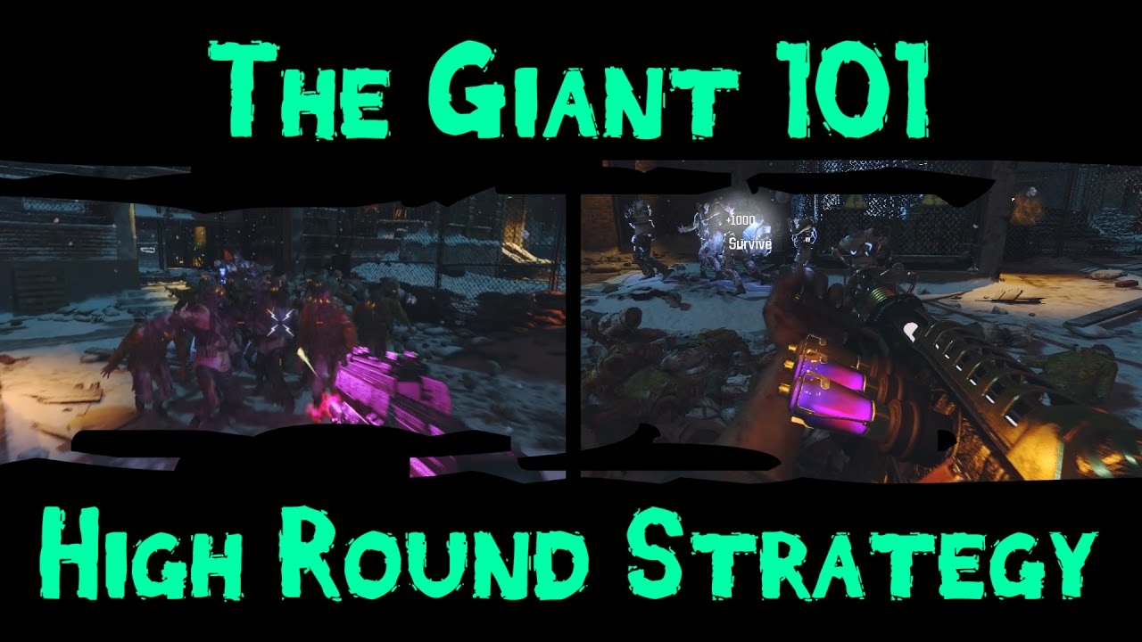 Zombies 101 :: The Giant 101 :: High Round Strategy - YouTube