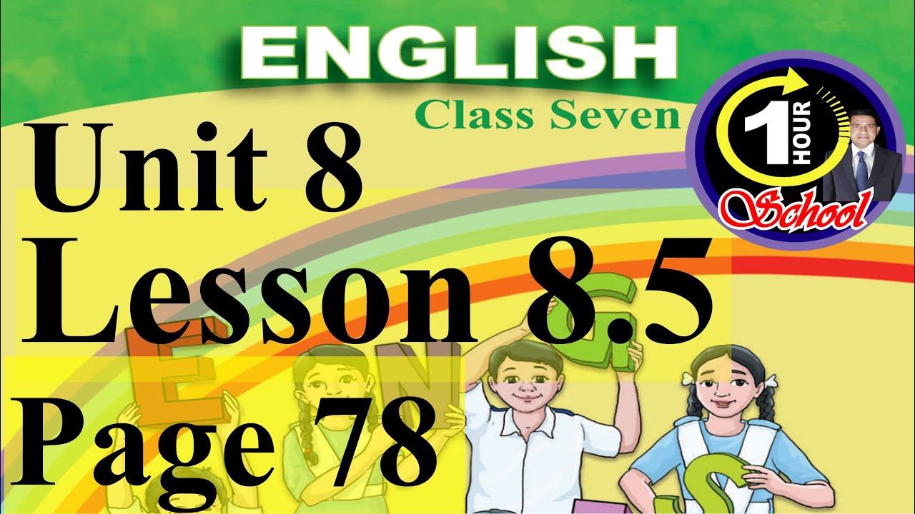 English class 7 Unit 8 page 78 Lesson 8.5, Heroes of Bengal, English 1st paper, English 1st part ...