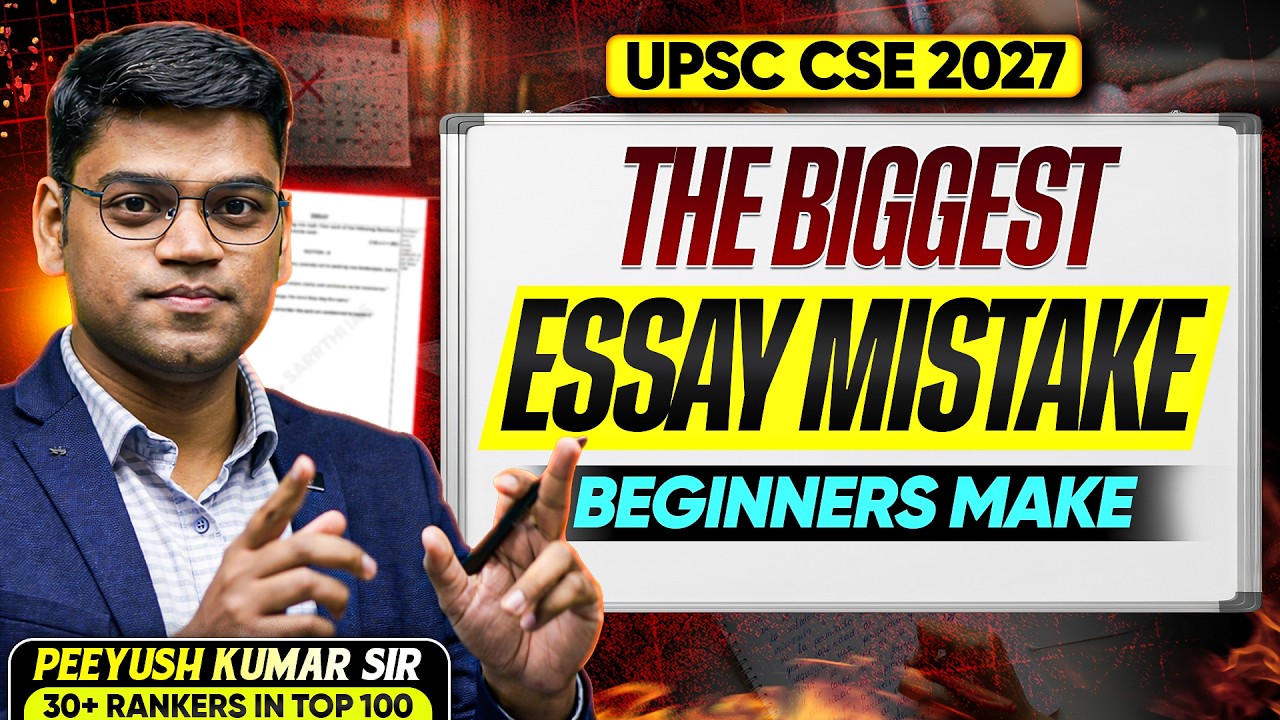 Why Most UPSC Aspirants Fail in Essay (Beginner Warning!) | UPSC 2027/ ...