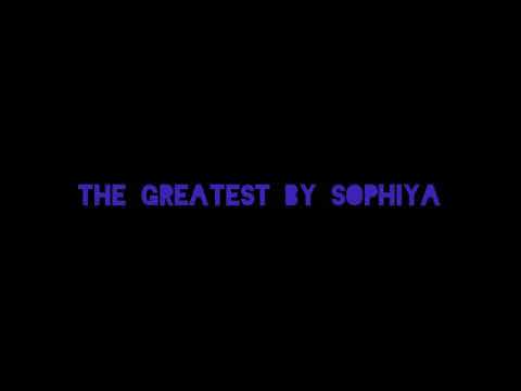 Sophiya: The greatest lyrics