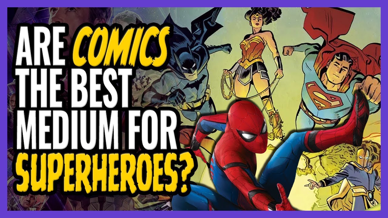 Are Comic Books the BEST Medium for Superheroes? - GC Blog