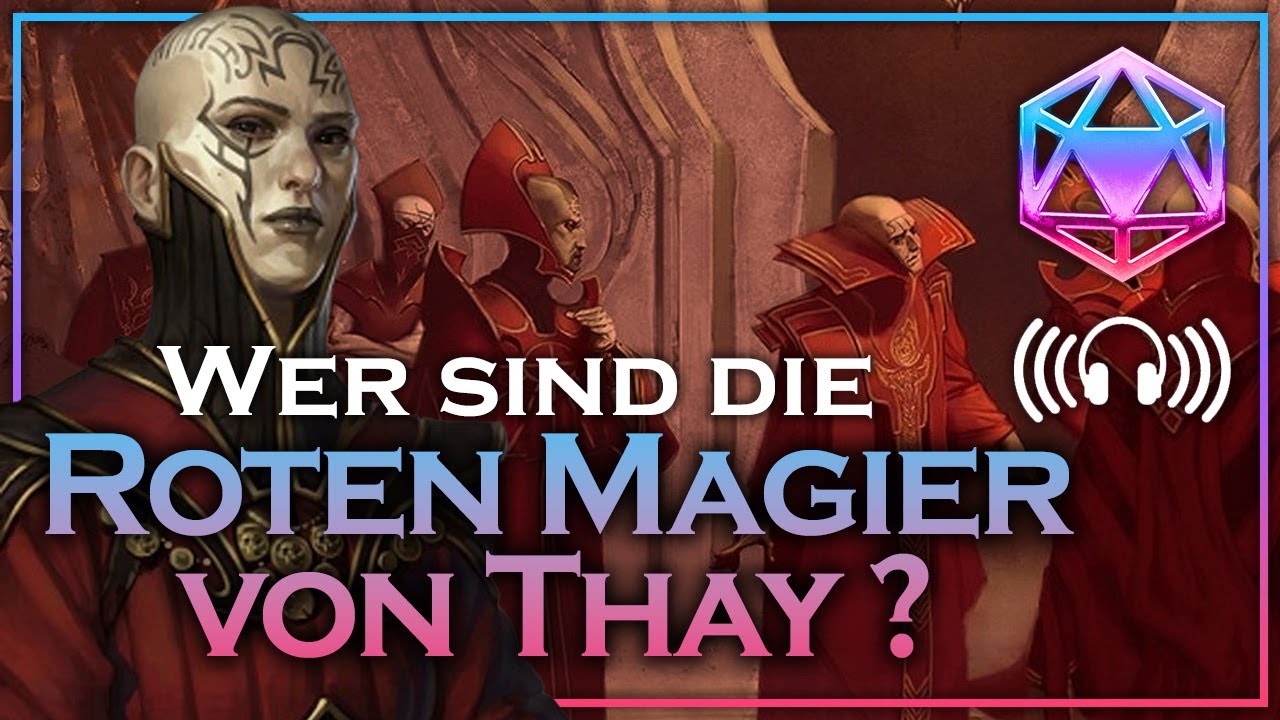 Lore & History: Die roten Magier von Thay (D&D 5e deutsch) - YouTube