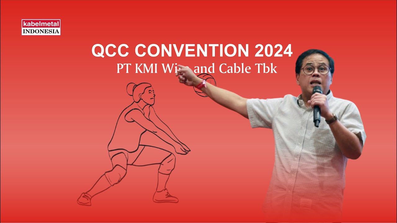 QCC Convention 2024 KMI Wire and Cable Tbk - YouTube