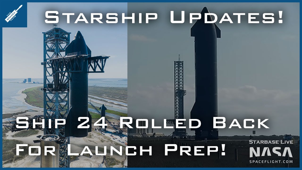 SpaceX Starship Updates! Ship 24 Destacked & Rolled Back For Final ...