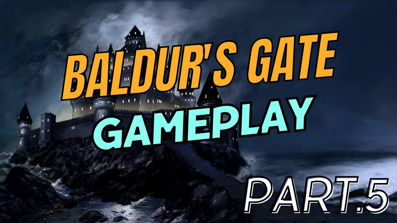 BALDUR'S GATE 1 Gameplay Walkthrough Part 5 (Half-Elf Thief/Fighter ...