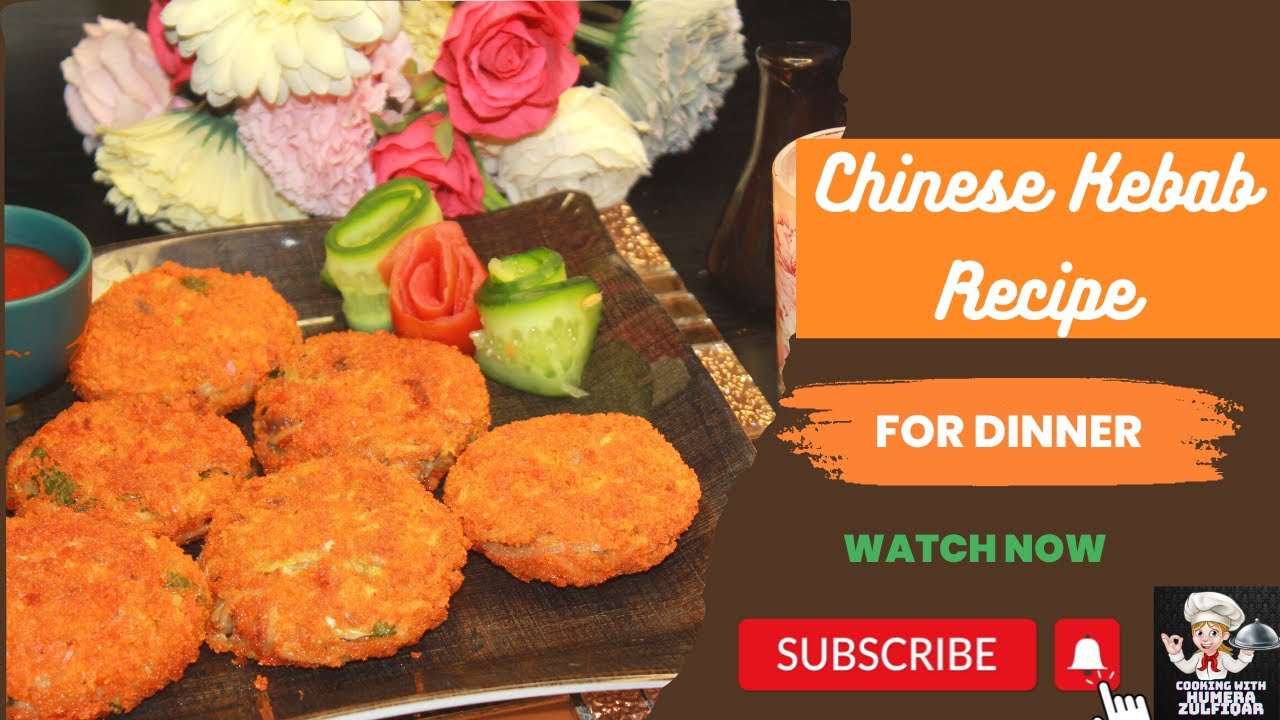 Chinese Kebab Recipe | Easy And Quick | Cooking With Humera Zulfiqar ...
