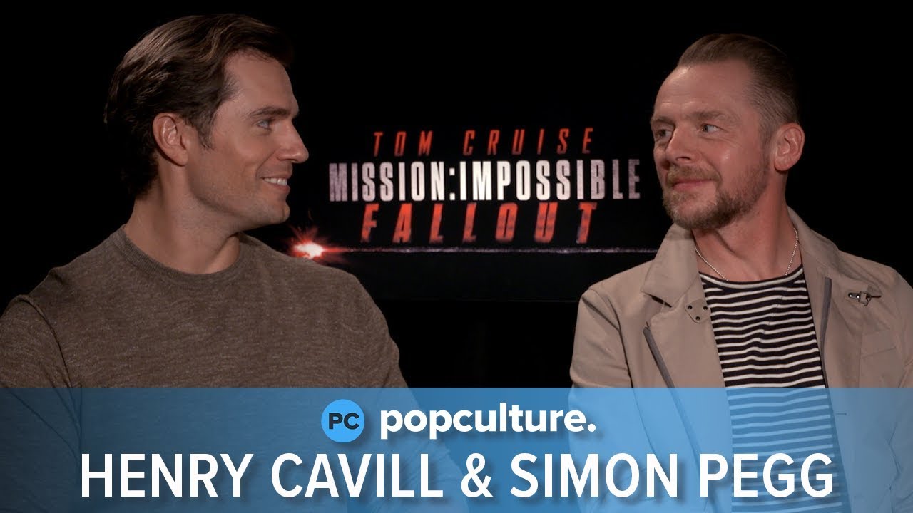 Henry Cavill and Simon Pegg - Mission: Impossible Fallout Exclusive ...