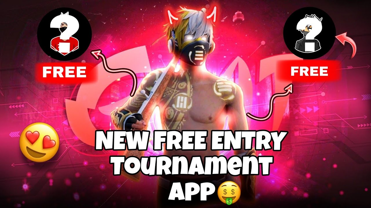 New Free Entry Tournament App🤑 | Free Tournament App 🏴‍☠️ | Free Fire ...