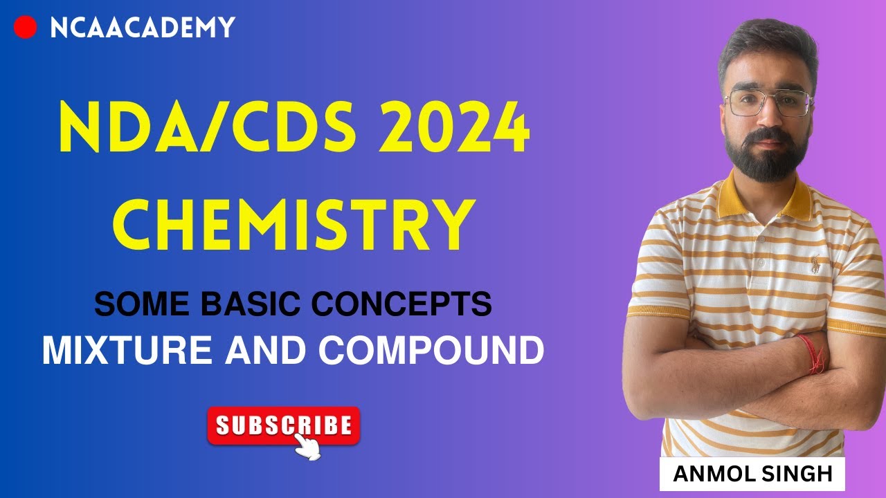 MIXTURE AND COMPOUND CHEMISTRY SCIENCE NDA 2024 | NEW CAREERS ACADEMY ...