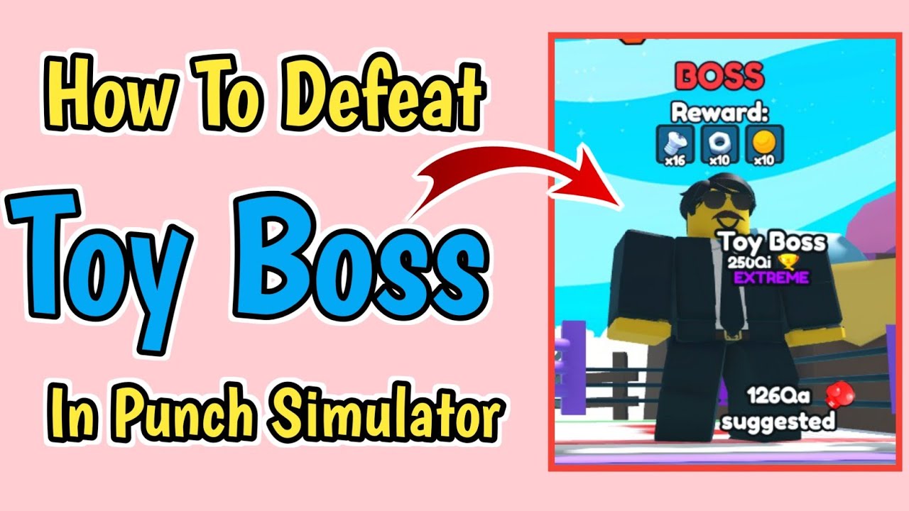 Defeating Toy Boss In Punch Simulator (2023) - YouTube