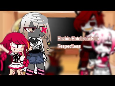 Hazbin Hotel reacts to ‘Respectless’ 👍