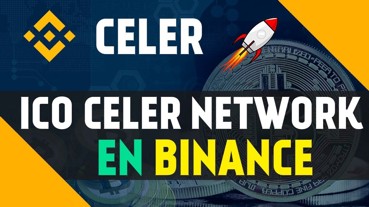 ICO CELER NETWORK EN BINANCE REVIEW EN ESPAÑOL - YouTube