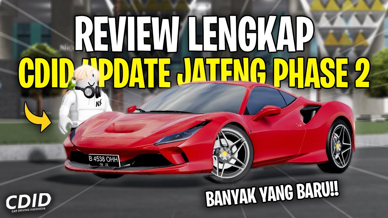REVIEW LENGKAP UPDATE CDID Jawa Tengah Phase 2 - Car Driving Indonesia ...