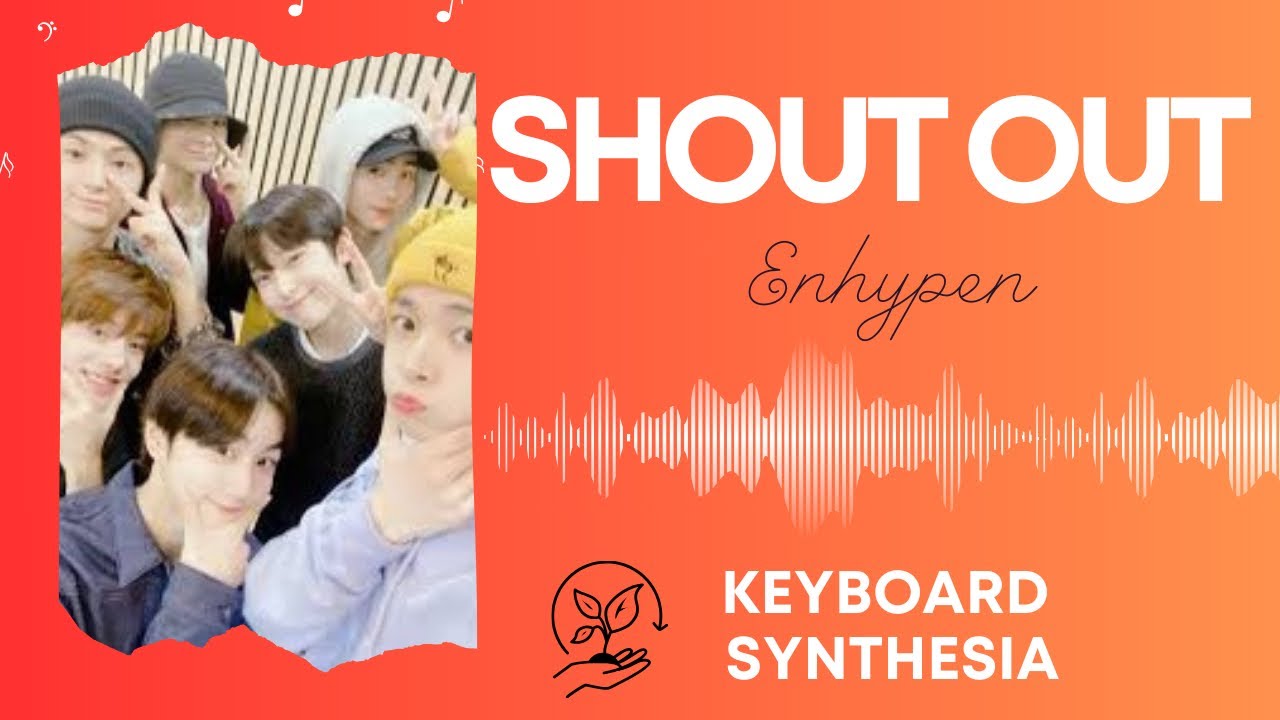 Shout Out | Enhypen | Piano Keyboard Tutorial Easy | Both Hands ...