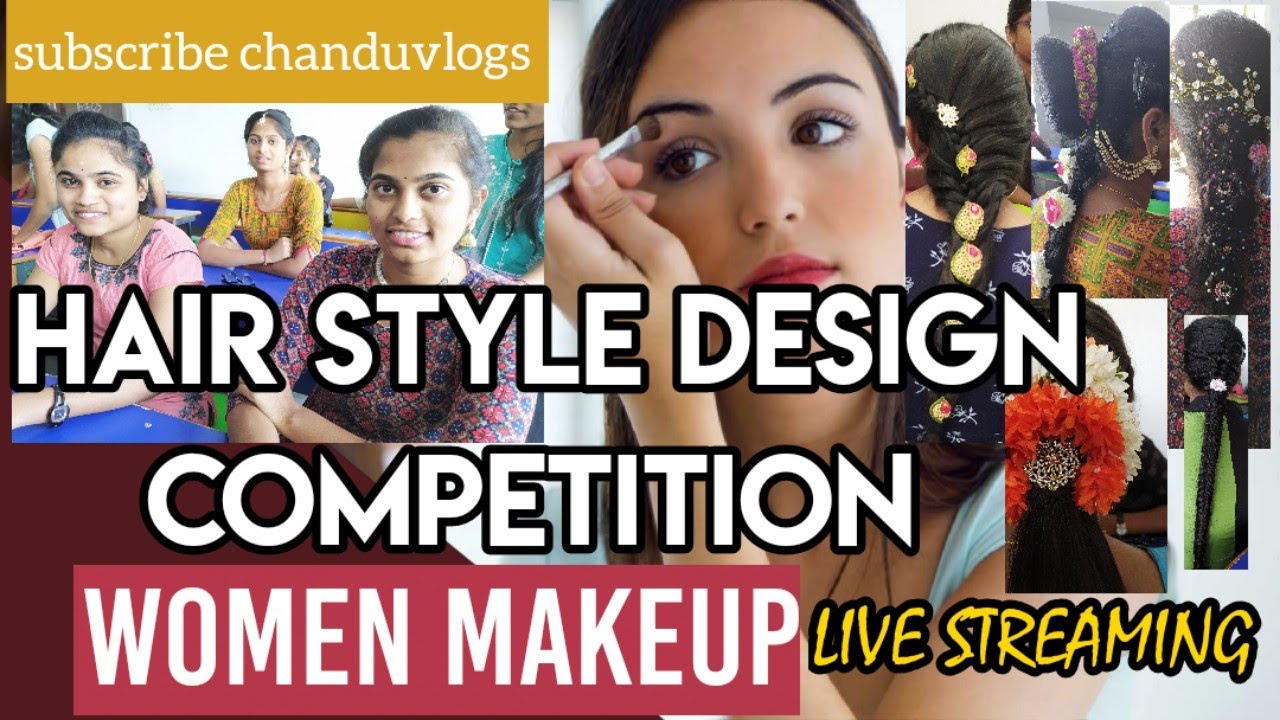 Hair Style Competition live || chanduvlogs - YouTube